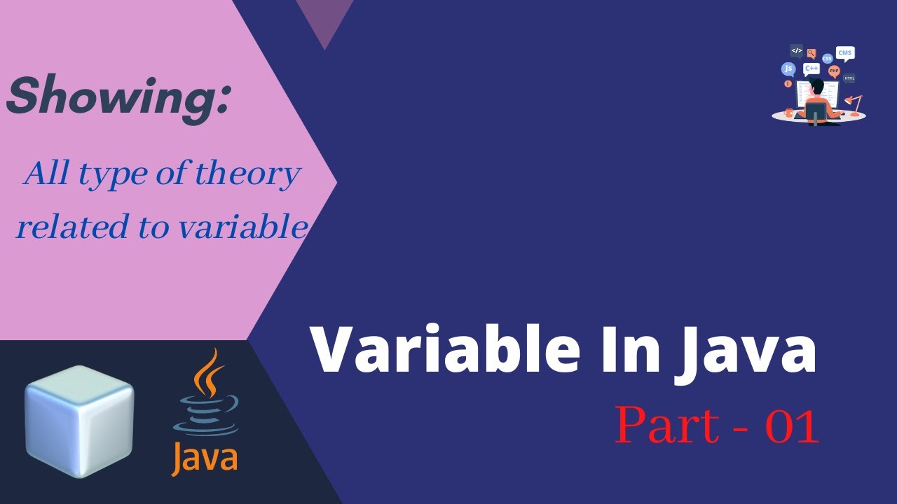 JAVA Bangla Tutorial : 05 | Variable In Java.