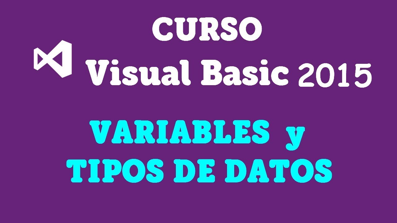 📝Curso VB.NET 2015 - Variables y Tipos de Datos