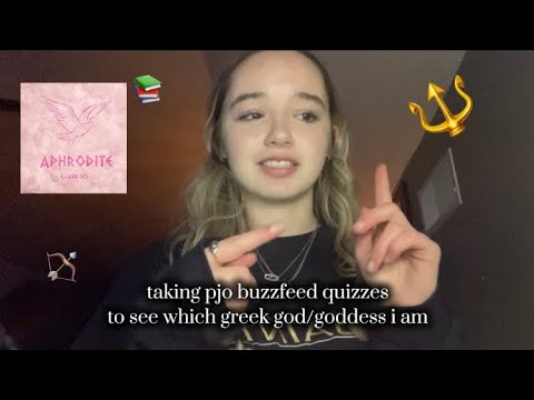 TAKING PJO BUZZFEED QUIZZES TO SEE WHICH GREEK GOD/GODDESS I AM ♡