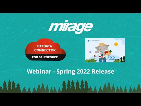 CTI Data Connector for Salesforce Spring 2022 Release
