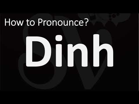 How to Pronounce Dinh? (CORRECTLY)