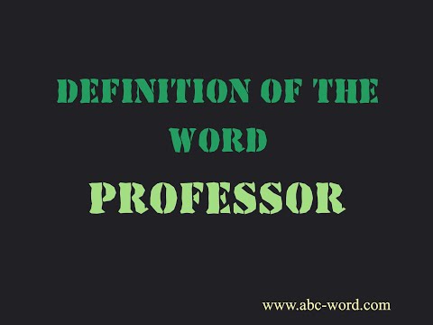 Definition of the word "Professor"