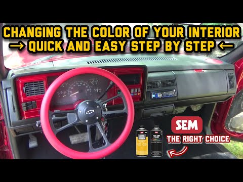 How To Change Interior Color Of A Car Or Truck With SEM Color Coat Paint Dye OBS CHEVROLET SILVERADO
