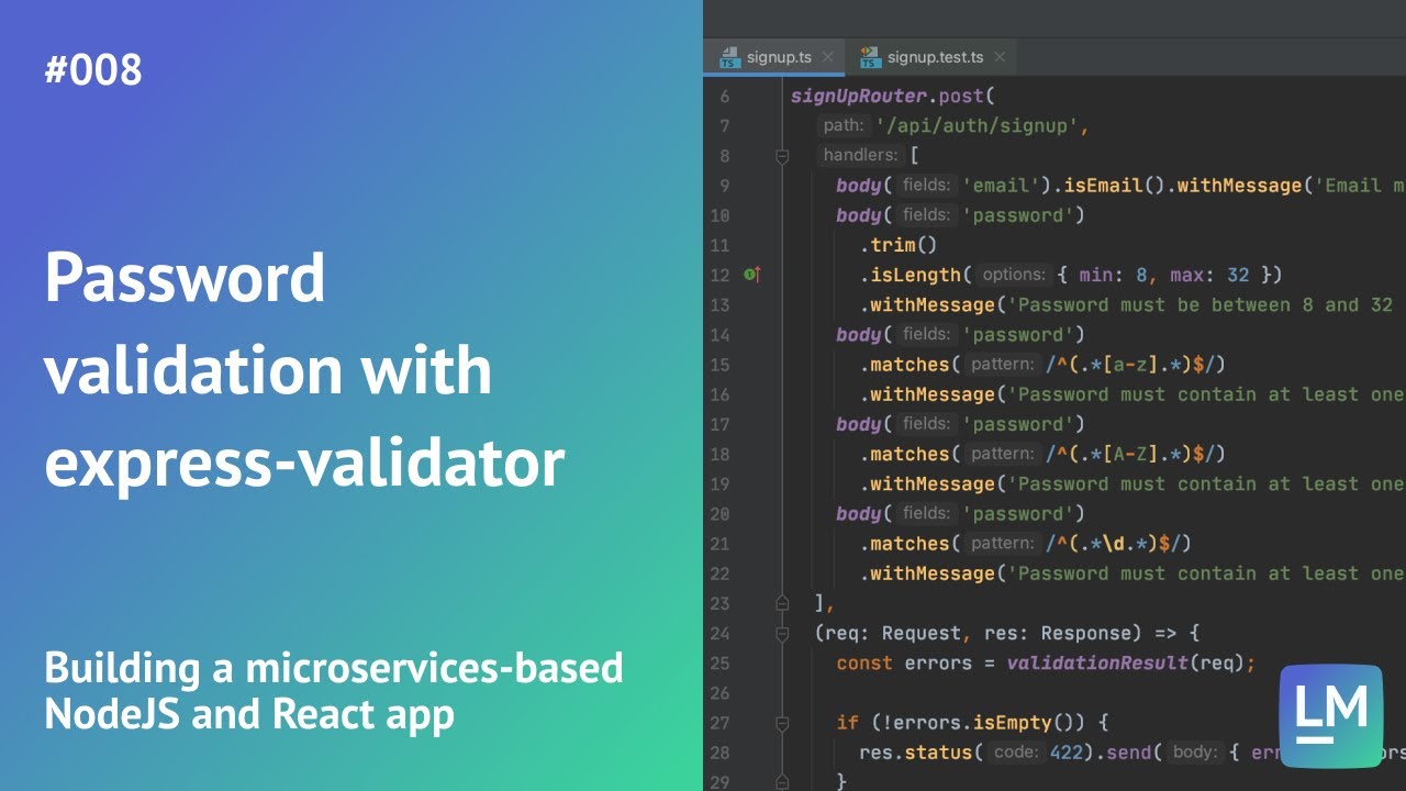 Password validation with express-validator: Building a microservices-based NodeJS and React app #008