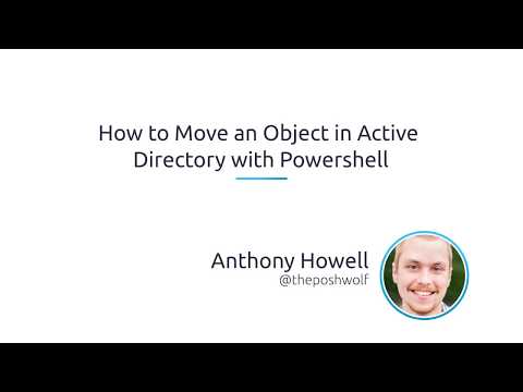 How To Move An Object In Active Directory With PowerShell