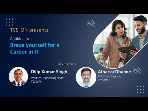 Brace yourself for a Career in IT | TCS iON Jobinars