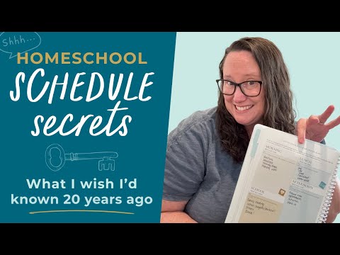Homeschool Schedule Secrets: What I Wish I'd Known 20 Years Ago