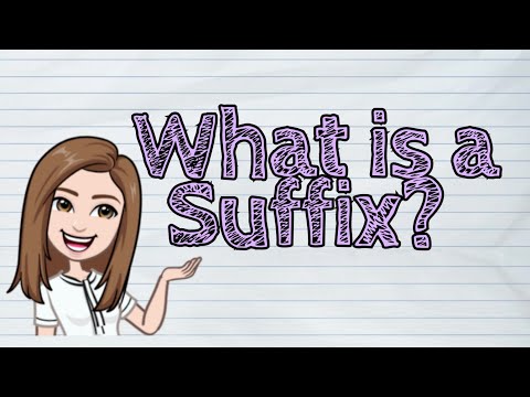 (ENGLISH) What is a Suffix? | #iQuestionPH