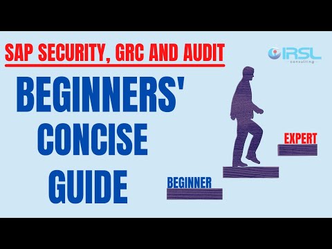 SAP Security, GRC and Audit - A concise How-To Guide For Beginners