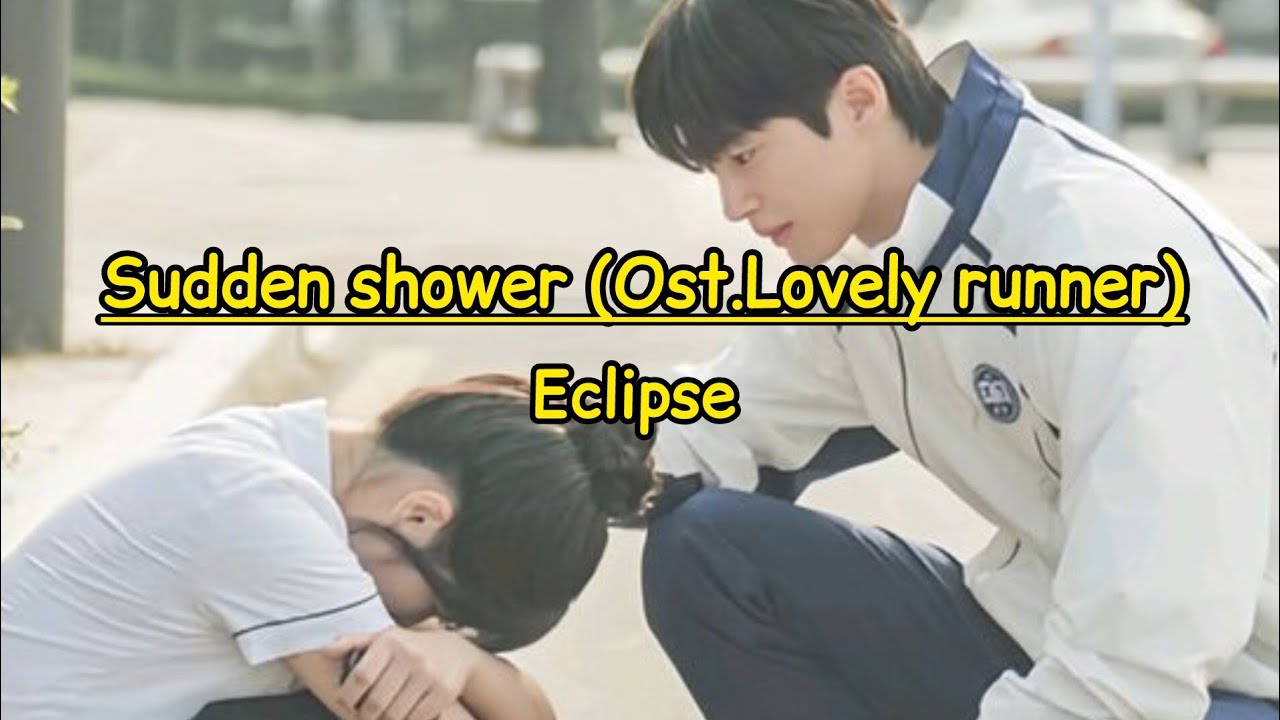 Lirik dan Video Klip Sudden Shower (Sonagi) dari Eclipse, OST Lovely Runner - Kalbar Terkini