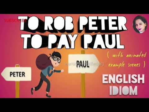 English idiom : To rob Peter to pay Paul