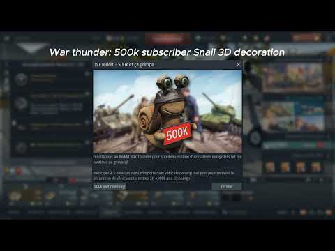 War thunder: 500k subscriber Snail 3D decoration #warthundernews #warthunder #reddit