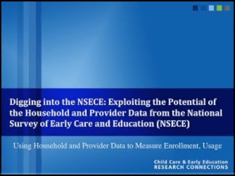 Using Household and Provider Data to Measure Enrollment, Usage in the NSECE