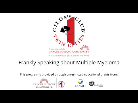 Frankly Speaking about Multiple Myeloma