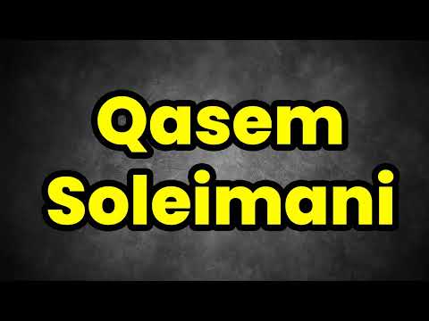 Qasem Soleimani Pronunciation | How To Say Qasem Soleimani | Qasem Soleimani Meaning