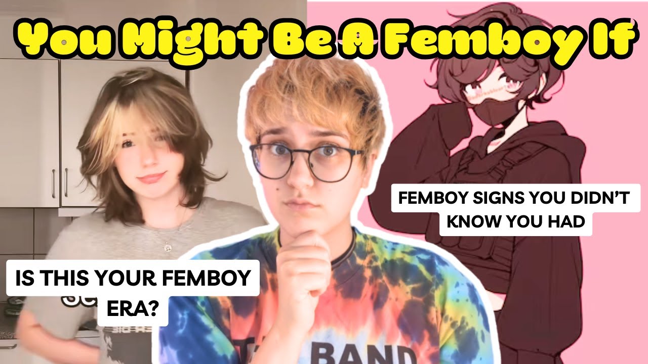 How To Know If You Might Be A Femboy