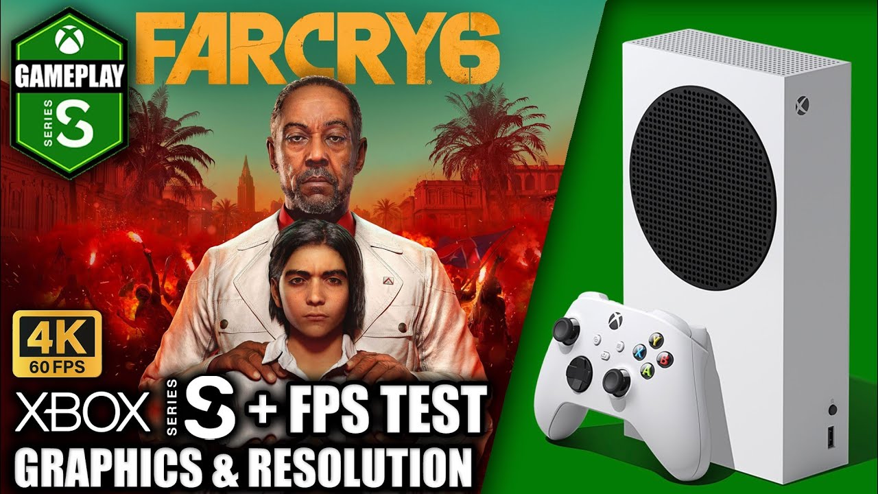 Far Cry 6 - Xbox Series S Gameplay + FPS Test
