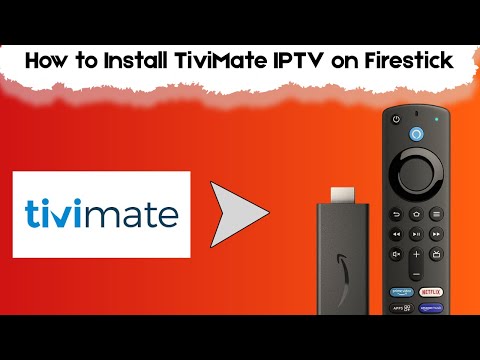How to Install TiviMate IPTV on Firestick?