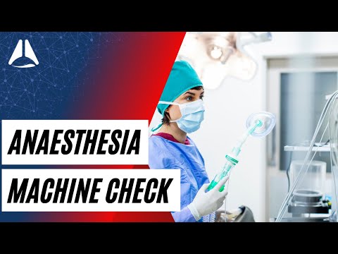 The Anaesthesia Machine Check | #anesthesia #anaesthesia