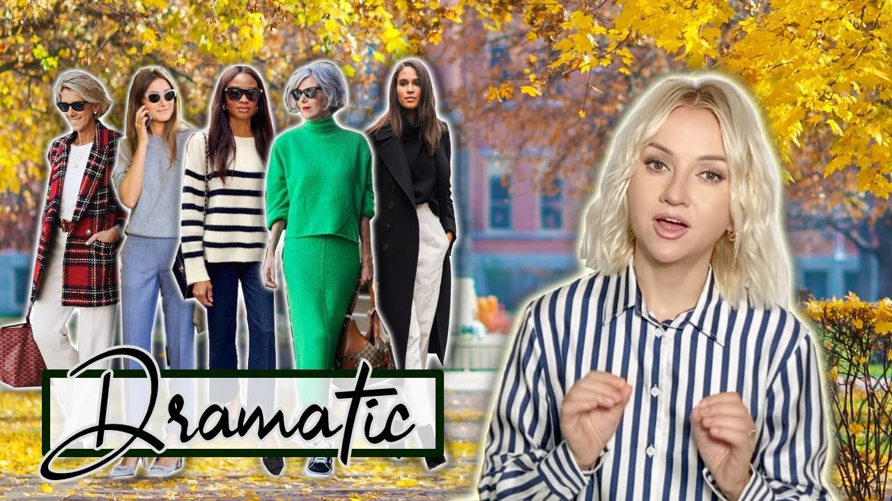 DRAMATIC / Autumn Style LAWS