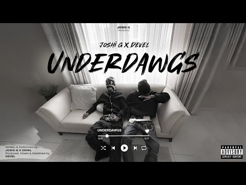 Underdawgs - Joshi G, Devel | New Hindi Rap Song 2025