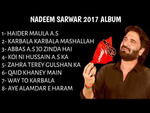 NADEEM SARWAR - NADEEM SARWAR ALBUM 2017/1439H JUKEBOX - FAZAL-E-SAKINA