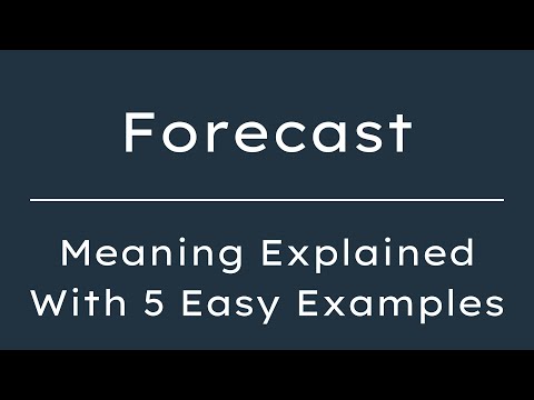 What Does Forecast Mean? Forecast Meaning in English With 5 Example Sentences