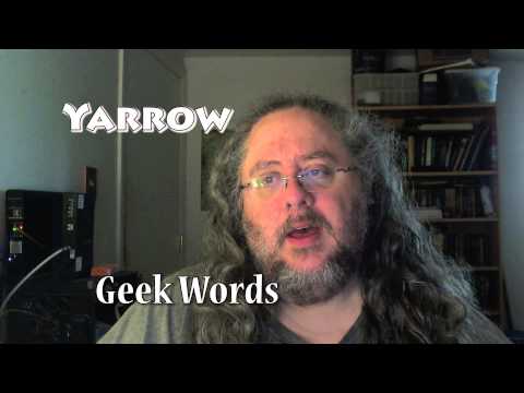 Geek Words 25 Yarrow