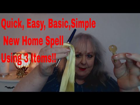 Quick, Easy, Basic New Home/House Spell | Colette Clairvoyant
