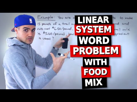 Linear System Word Problem with Food Mix