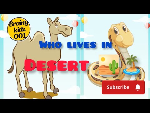 Desert animals 🐫| who lives in desert 🏜️?|nursery kindergarden preschool learning activities