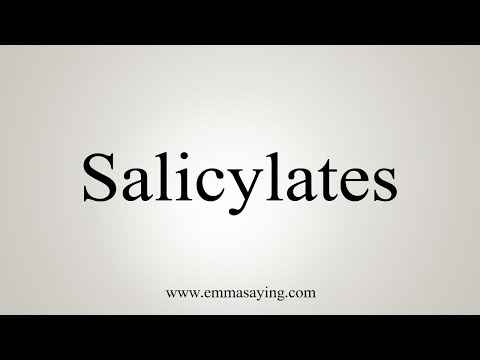 How To Say Salicylates