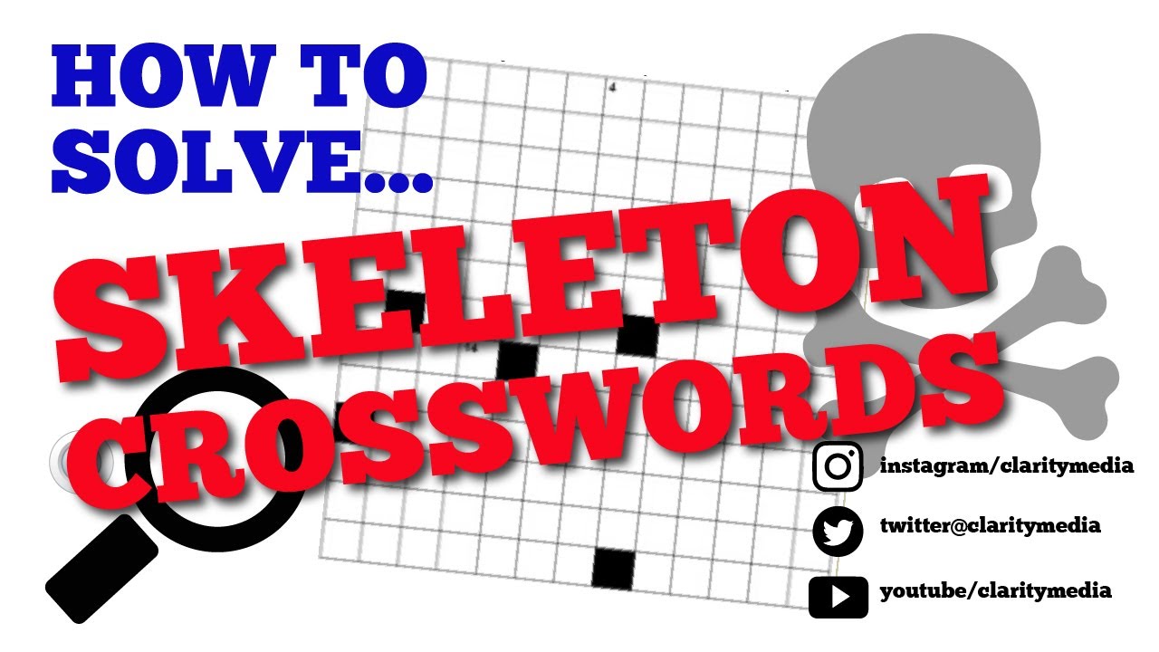 How to Solve Skeleton Crosswords