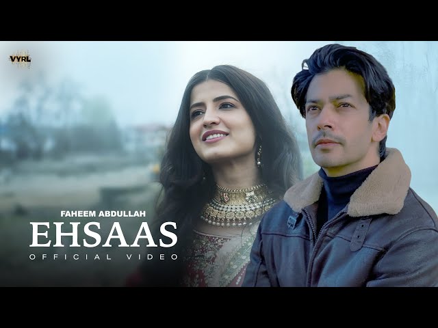 Ehsaas Lyrics (English Translation) - Faheem Abdullah - LyricsDecoder