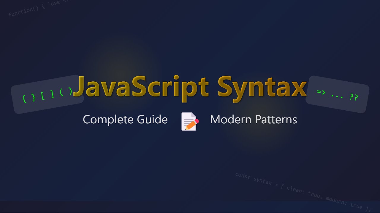 JavaScript Syntax for Beginners: A Comprehensive Guide