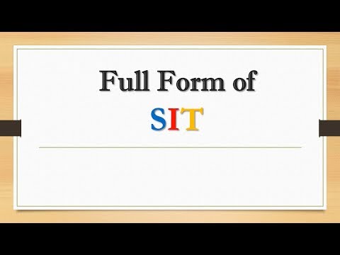 Full Form of SIT || Did You Know?
