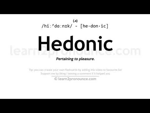 Hedonic pronunciation and definition