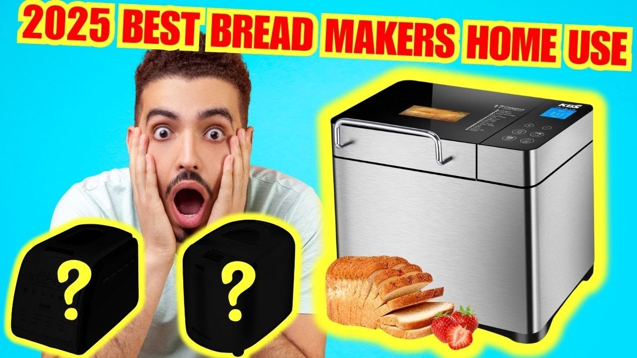 🚀 Top 7 Best Budget Bread Makers For Home Use Of 2025 - Don't Buy Before Knowing This!