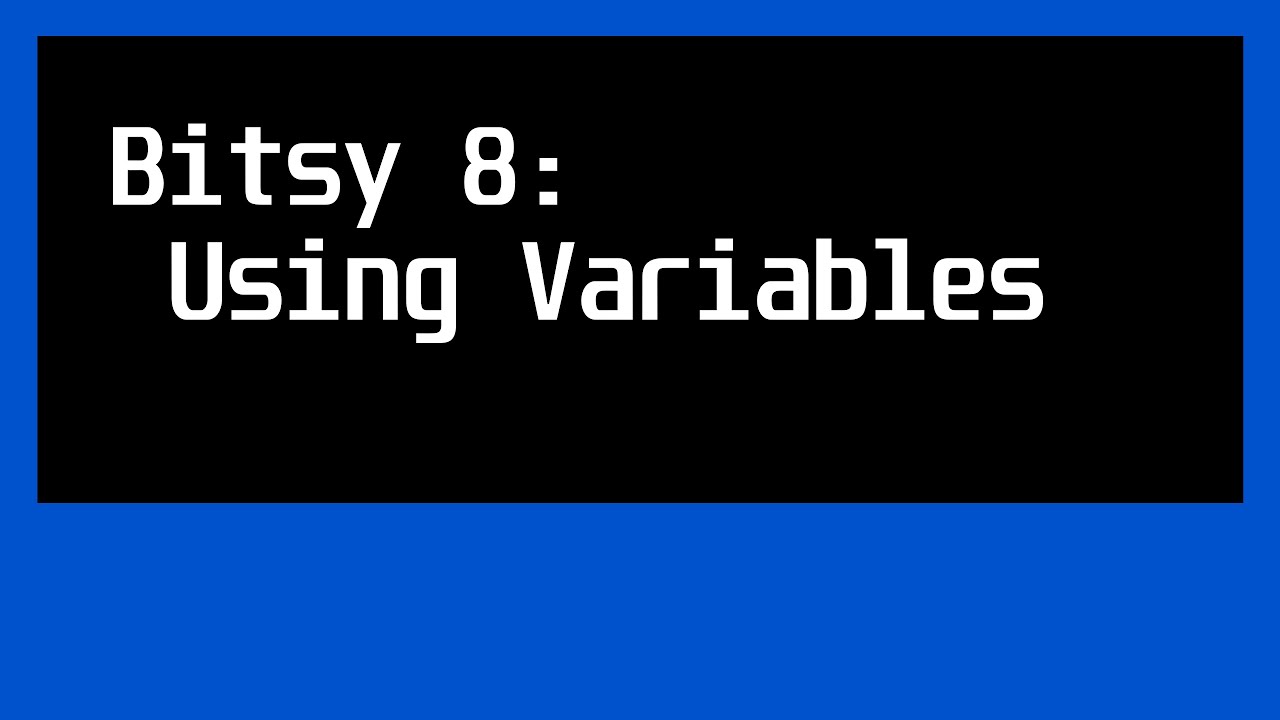 Bitsy 8: Actions: Using Variables