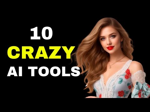 10 Crazy AI Tools You Must Try