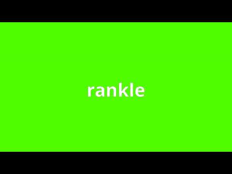 what is the meaning of rankle