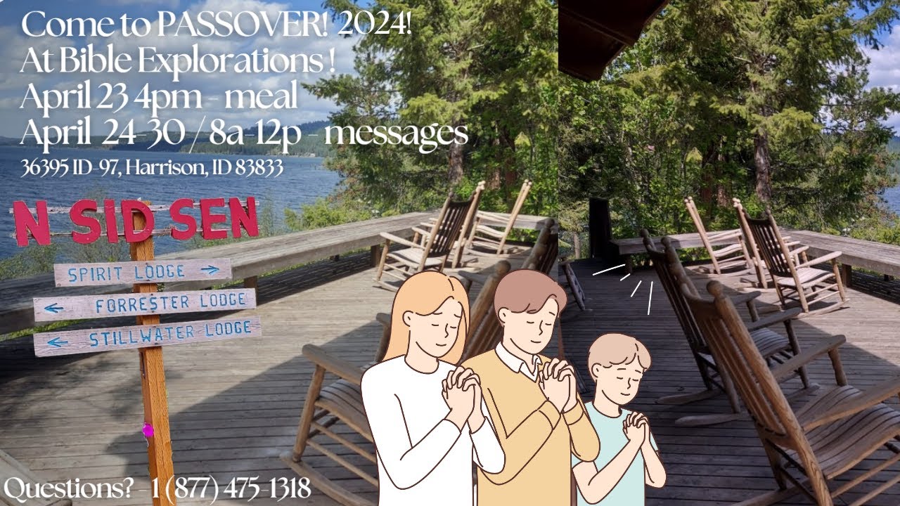 Come to Bible Explorations - BETV Passover CampMeeting 2024!