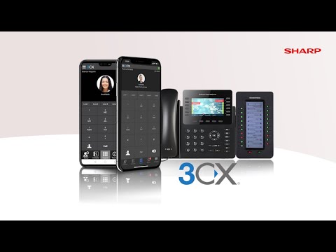 VoIP & Business Phone Systems from Sharp | Intro to 3CX