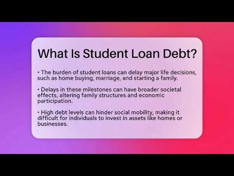 What Is Student Loan Debt? - The Sociology Workshop