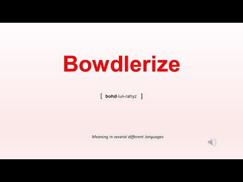 Meaning of Bowdlerize | Vocabulary | Learn Languages