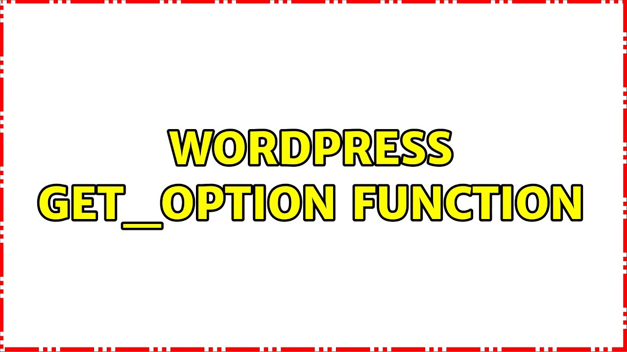 Wordpress: get_option function