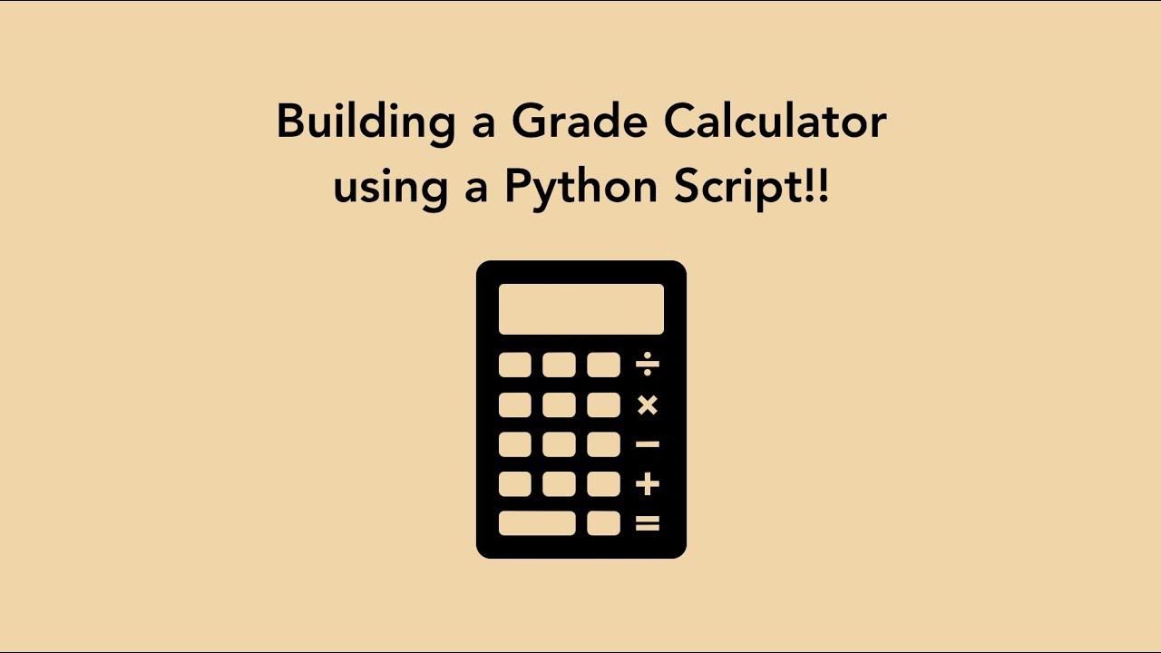 Building a Grade Calculator using Python! - #CodewithMe