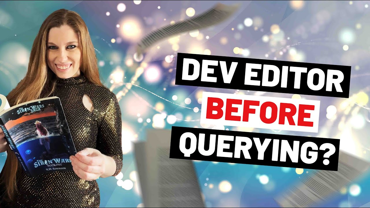 Should I Use A Dev Editor Before Querying My Novel?