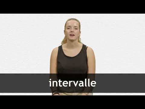English Translation of “INTERVALLE” | Collins French-English Dictionary
