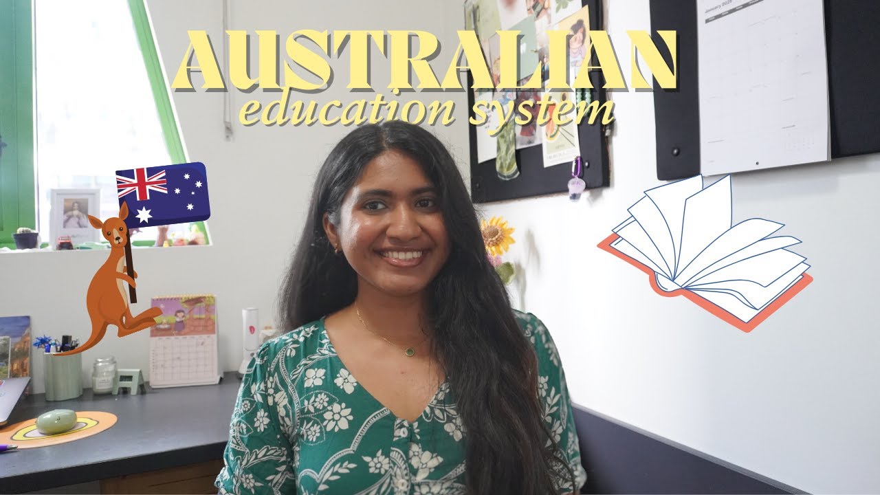 EVERYTHING YOU NEED TO KNOW ABOUT THE AUSTRALIAN EDUCATION SYSTEM 🇦🇺